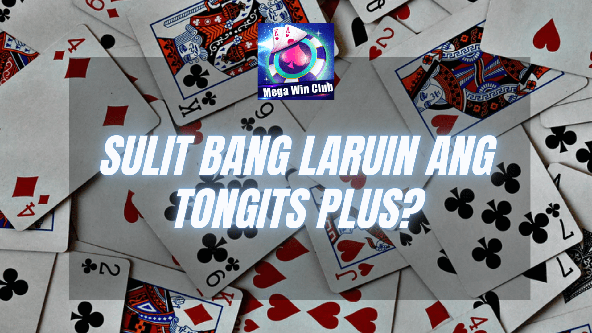 Tongits Plus: 100% na Sulit Bang Laruin?