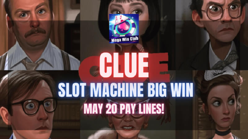 Clue Slot Machine Big Win - May 20 Pay Lines!